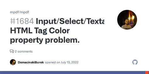Inputselecttextarea Html Tag Color Property Problem · Issue 1684 · Mpdfmpdf · Github