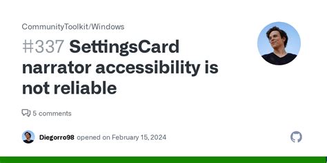 SettingsCard Narrator Accessibility Is Not Reliable Issue 337