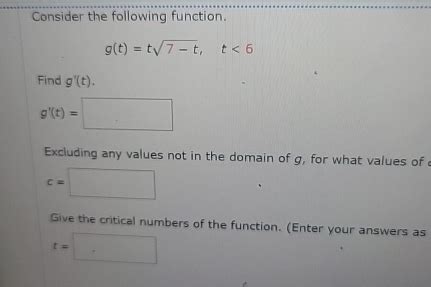 Consider The Following Function G T T7 T2 T