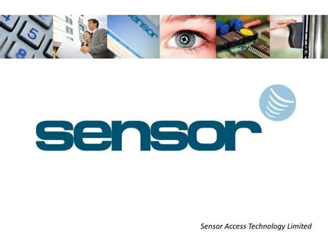 PPT Sensor Access Technology Limited PowerPoint Presentation Free Download ID