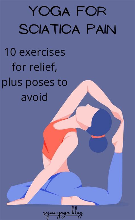 Yoga For Sciatica Pain 10 Exercises For Relief Plus Poses To Avoid