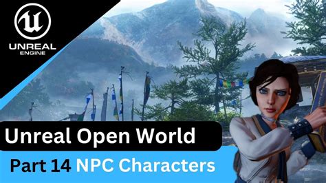 Unreal Engine 5 Npc Characters Ue5 Open World Tutorials 14 Youtube