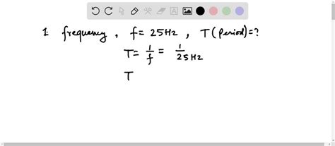 solved 1 a simple pendulum oscillates with a frequency of 25 hz what