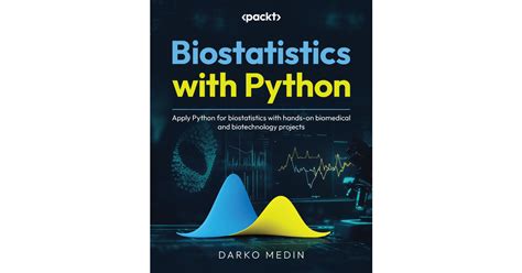Biostatistics With Python[book]