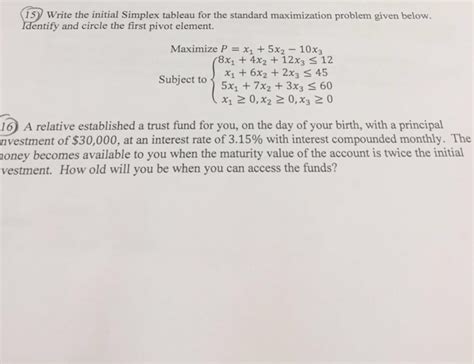 solved write the initial simplex tableau for the standard