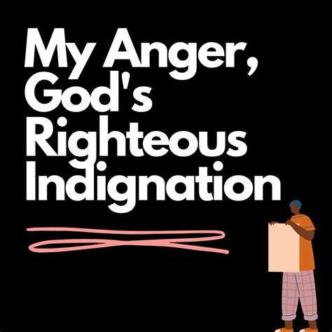 My Anger Gods Righteous Indignation St Timothy Presbyterian Church