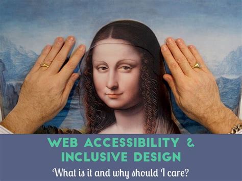 Accessibility And Inclusive Design Ppt