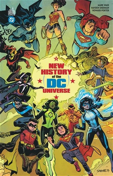 New History Of The Dc Universe 04 Édition FranÇaise Urban Comics 2026