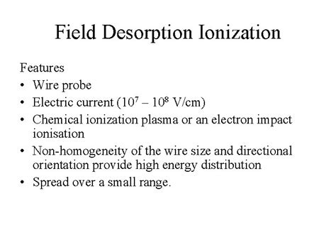 Mass Spectrometry Ionization Techniques And Mass Analyzers Ionization