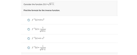 Solved Consider The Function F X 4 X2 Find The Formula For