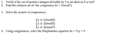 Solved 1 Verify If The Set Of Positive Integers Divisible