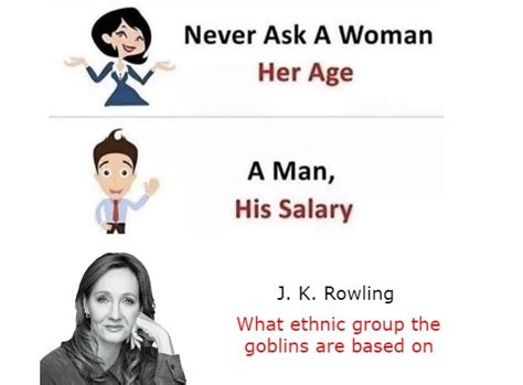 What You Should Never Ask J K Rowling Meme By Bolt93 Memedroid
