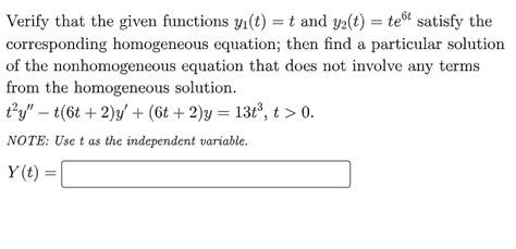 Solved Verify That The Given Functions Y1tt And