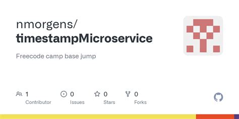 Github Nmorgens Timestampmicroservice Freecode Camp Base Jump