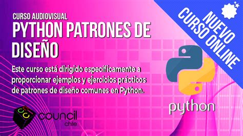 Python Patrones De Diseño Academia Virtual Council