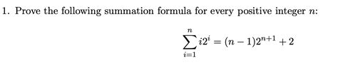 Solved 1 Prove The Following Summation Formula For Every