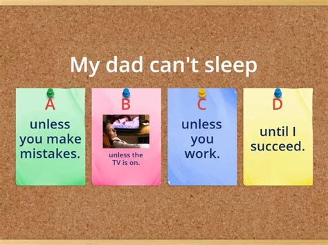 First Conditional Unless Until Match The Parts Of The Sentences Quiz