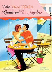The Nice Girl S Guide To Naughty Sex Book Review Kinky World