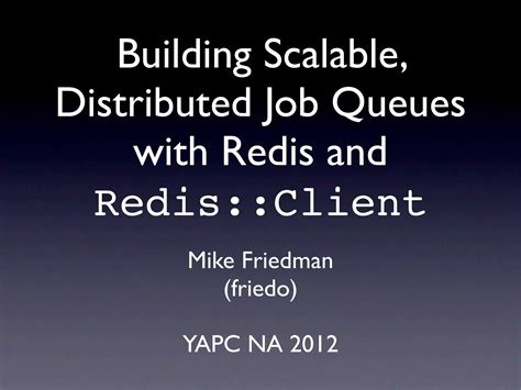 Building Scalable Distributed Job Queues With Redis And Redis Client