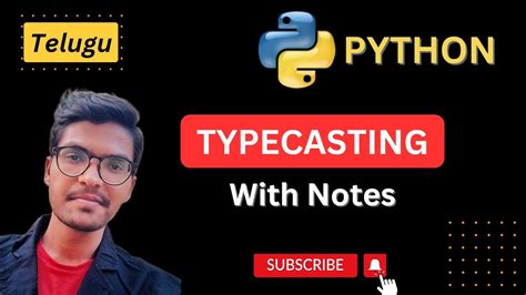 Typecasting In Python Python In Telugu Python Full Course Youtube