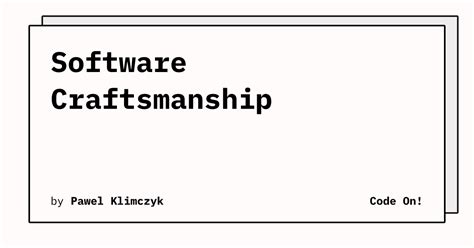 Software Craftsmanship