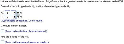 Formulate And Test Hypotheses To Determine If