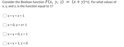 Solved Topic Boolean Algebra Select The Correct Anwser For