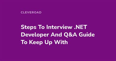 Check Net Developer Interview Questions And Useful Tips