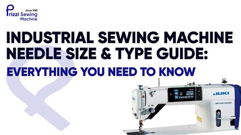 Industrial Sewing Machine Needle Size Guide Choose The Best Needle For