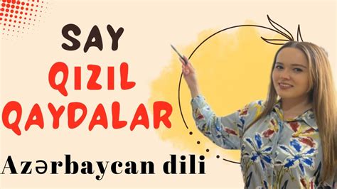 Say Qizil Qaydalar Miqsertifikasiya Youtube