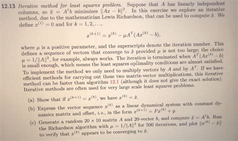 Solved 1213 Iterative Method For Least Squares Problem