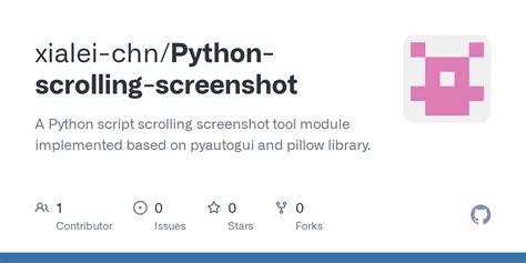 Github Xialei Chn Python Scrolling Screenshot A Python Script Scrolling Screenshot Tool