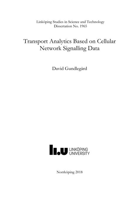 Pdf Transport Analytics Based On Cellular Network Signalling Data