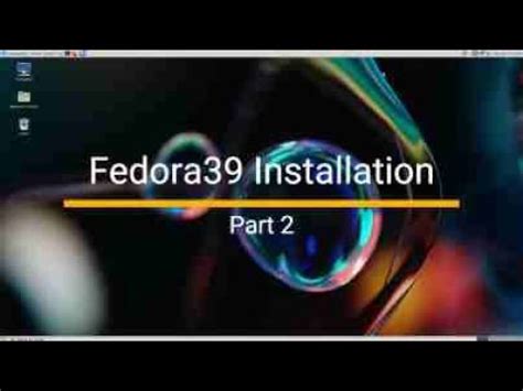 Fedora Installation Part YouTube