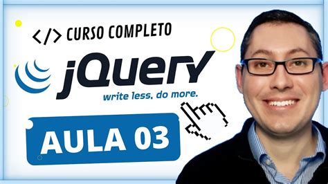 Curso De Jquery Aula 03 Seletores Youtube