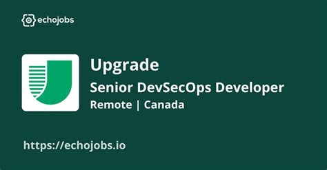 Upgrade Is Hiring Senior Devsecops Developer Canada Remote Aws Terraform Azure Ansible Go