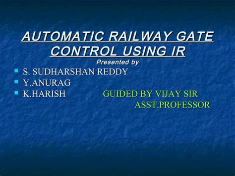 Automatic Railway Gate Control System