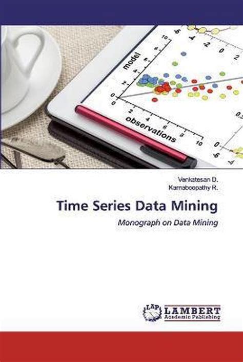 Time Series Data Mining 9786202512497 Venkatesan D Boeken Bol