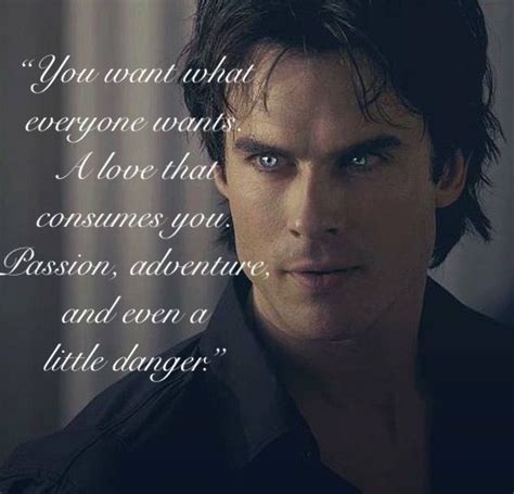 Ian Somerhalder Vampire Diaries Quotes
