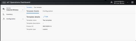 Edit And Delete Templates Cisco Iot Operations Dashboard Cisco Devnet