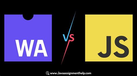 Webassembly Vs Javascript Which Is Better For You