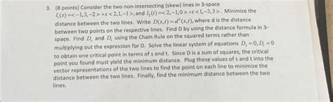 Solved 3 8 Points Consider The Two Non Intersecting