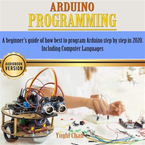 Buy Arduino Programming A Beginners Guide Of How Best To Program Arduino Step By Step In