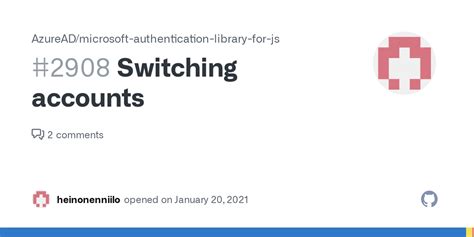Switching Accounts · Issue 2908 · Azureadmicrosoft Authentication Library For Js · Github