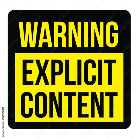 Explicit Content Warning Plate Realistic Design Warning Message Stock Vector Adobe Stock
