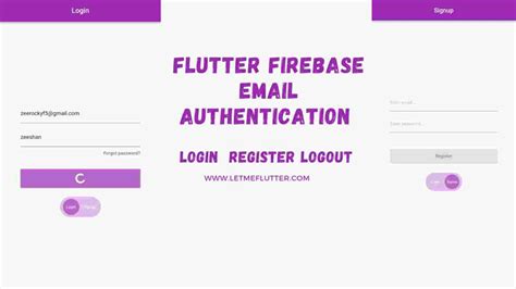 Flutter Firebase Email Authentication Login Signup Logout Let Me