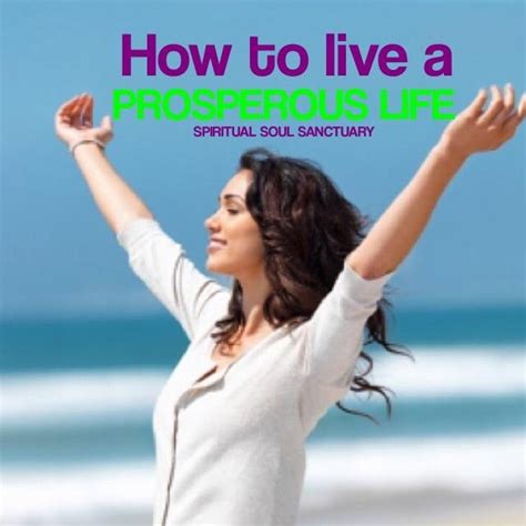 How To Live A Prosperous Life Karen Whitelaw Smith