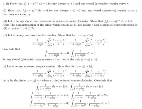 Solved 1 I Show That R γ Z − Z0 N Dz 0 For Any