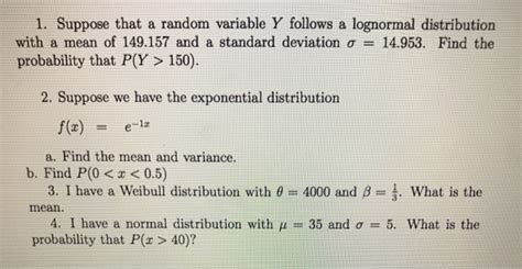 Solved Suppose That A Random Variable Y Follows A Lognormal