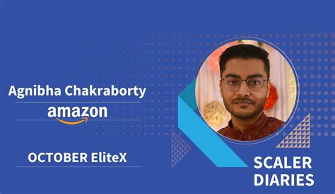 scaler diaries agnibha chakraborty s journey to amazon